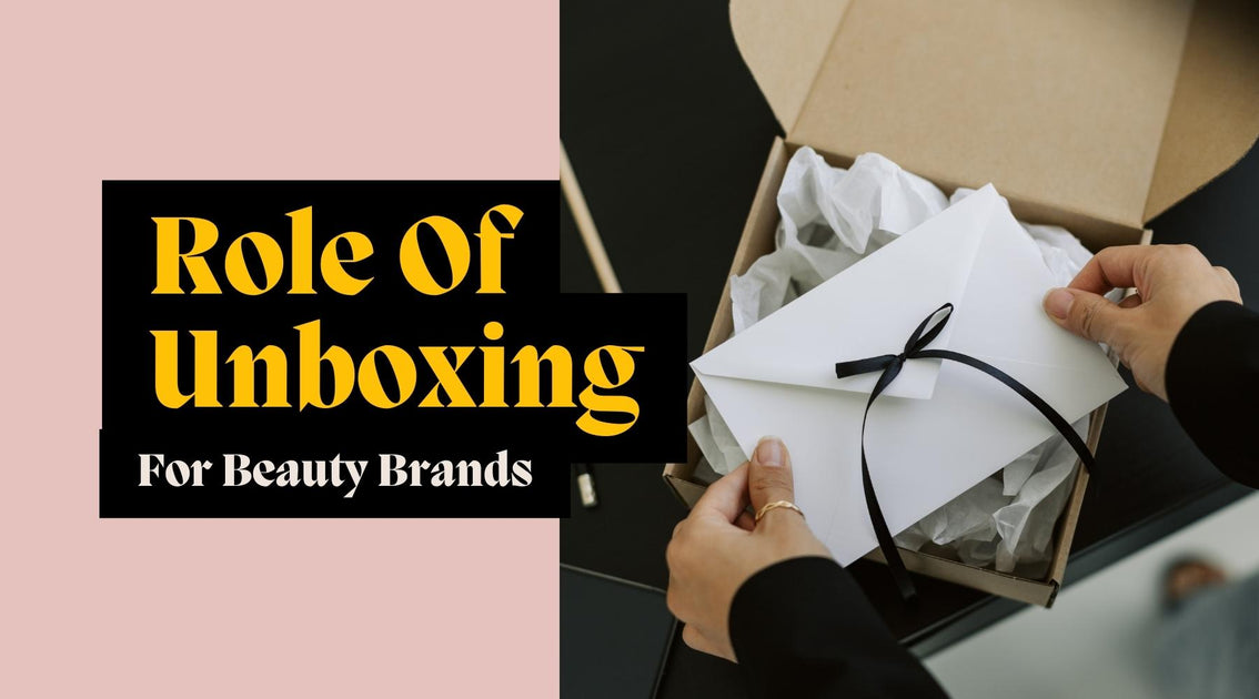 Role of Unboxing Experiences in Building Your Brand – Private Label ...